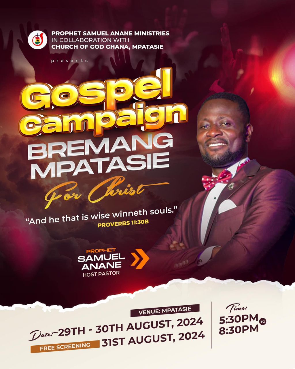 Prophet Samuel Anane Ministries and Church of God Ghana to Host ...